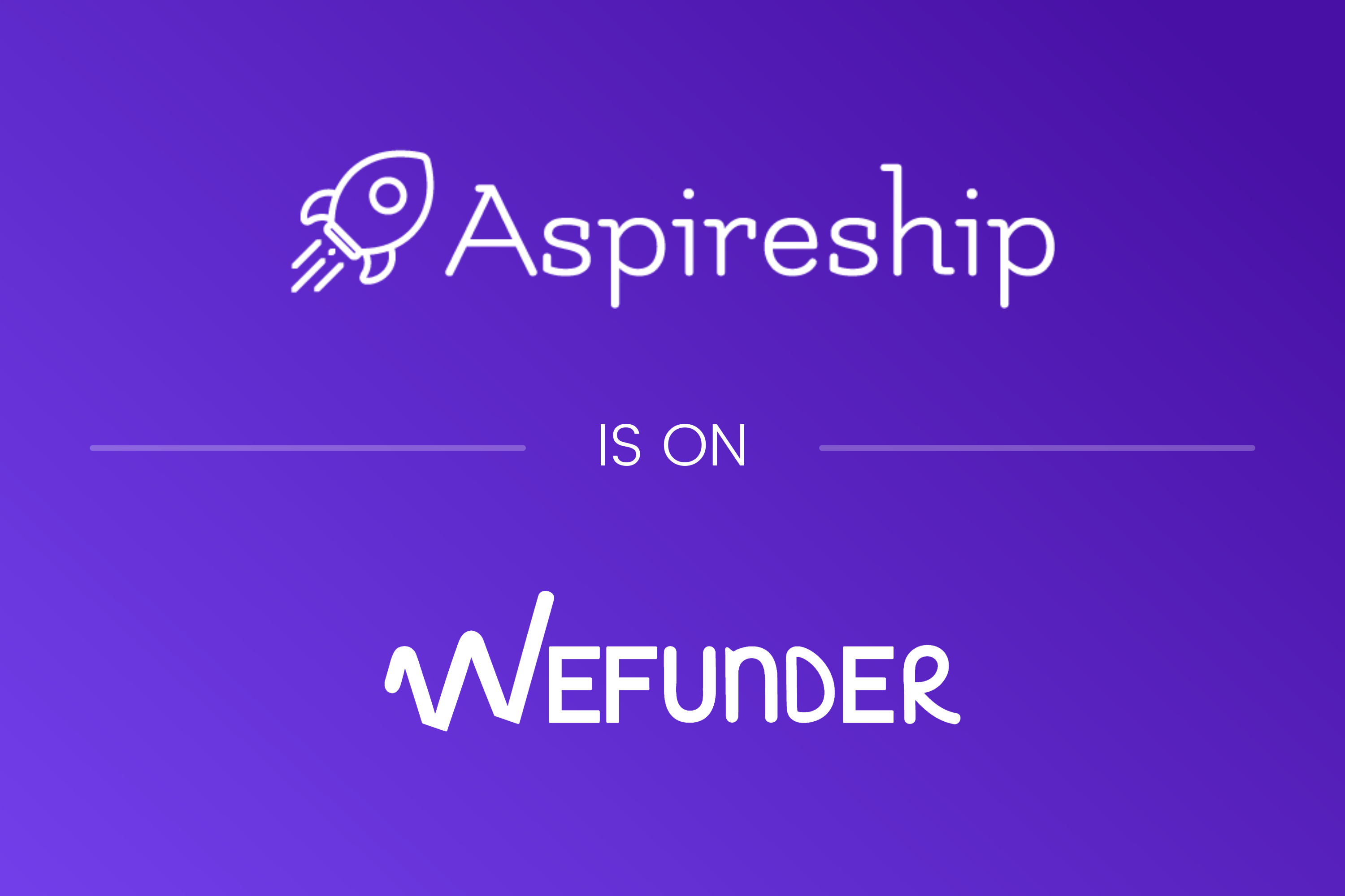 Invest in Aspireship on WeFunder - Aspireship